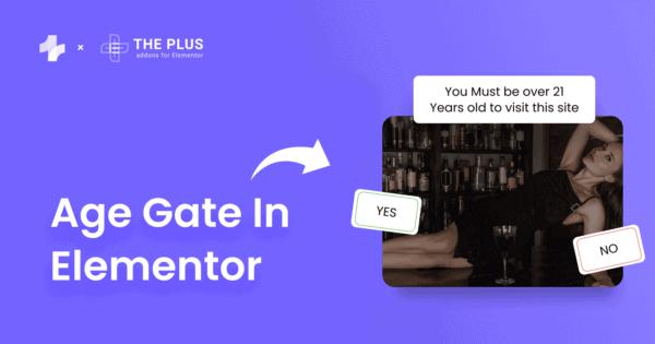 How To Add Age Verification in Elementor Site in 2025 [FREE]