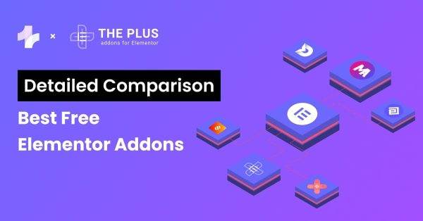 6 Best Free Elementor Addons in 2024 [No Hidden Cost]