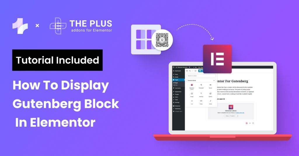 How to Display Gutenberg Blocks in Elementor [Tutorial Included]