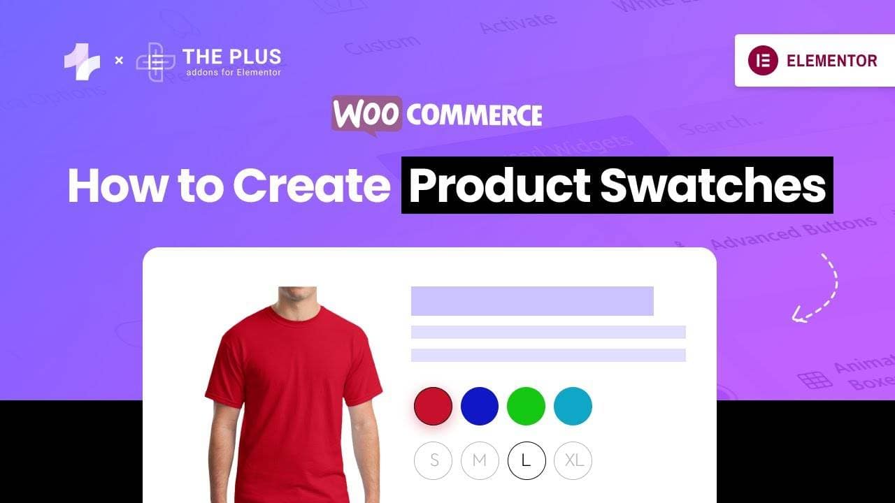 WooCommerce Variations Swatches for Elementor - based on Product Size, Colour, Brand etc [Video ...