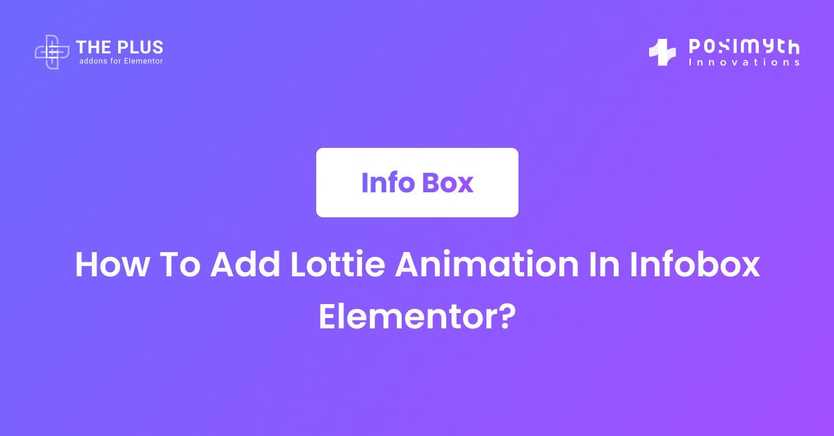 How To Add Lottie Animation In Progress Bar Elementor? | The Plus Addons for Elementor
