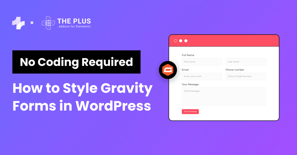 How to Style Gravity Forms Without Coding [Complete Guide]