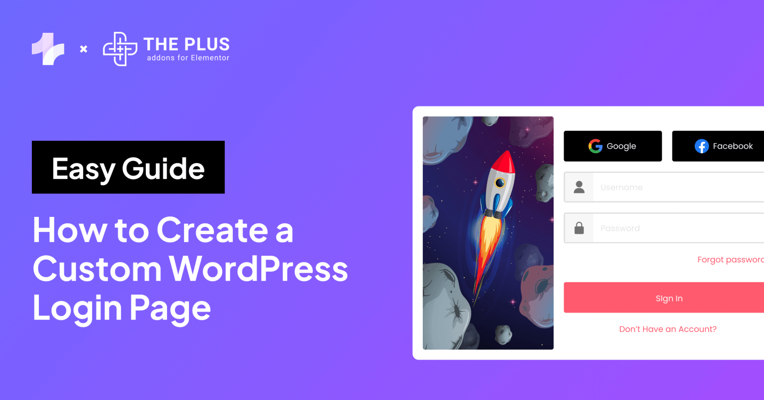 How To Create A Custom Wordpress Login Page Easy Guide