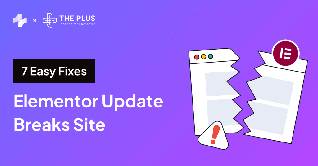 Elementor Update Breaks Site: 7 Easy Fixes in 2025