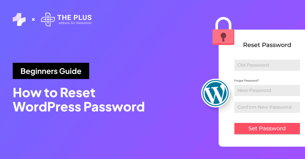 How to Reset WordPress Password [Beginners Guide]